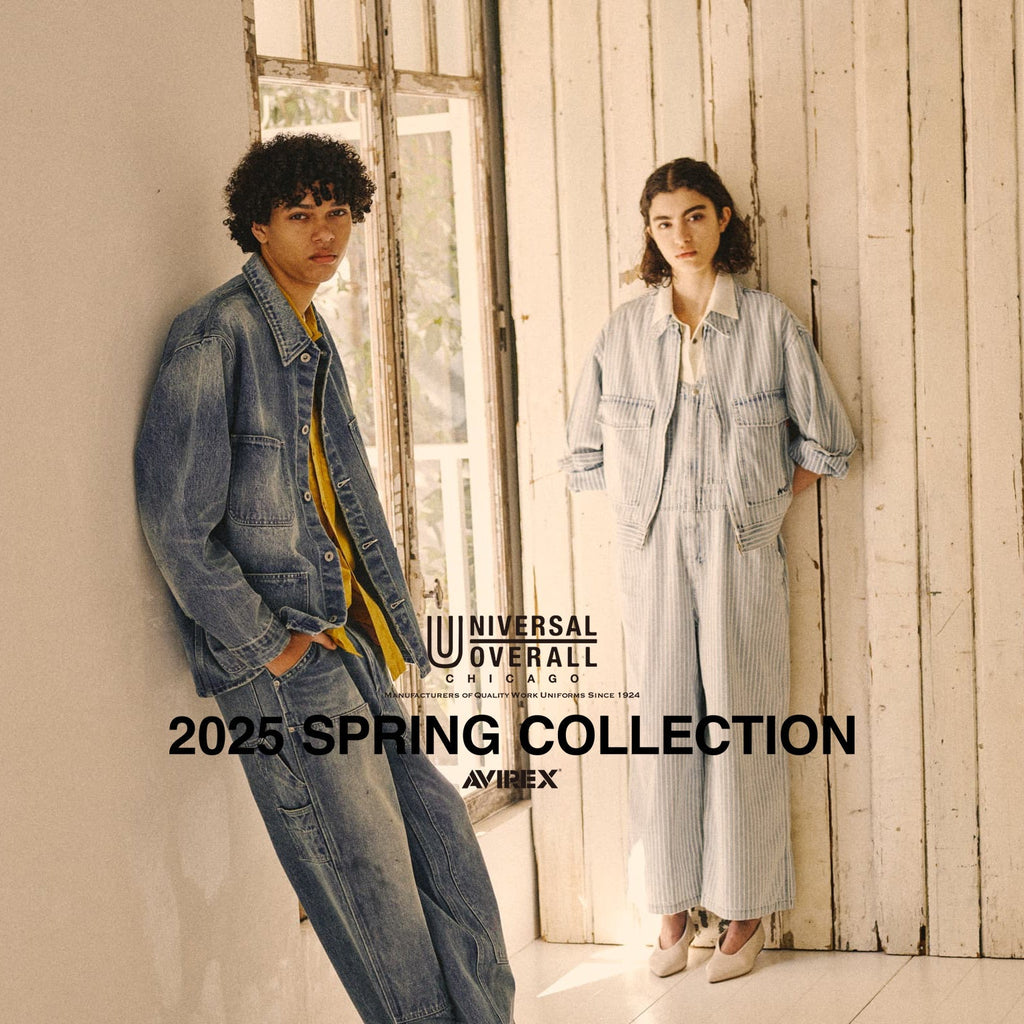 UNIVERSALOVERALL 2025 SPRING COLLECTION | AVIREX | ｜【公式】通販mix.tokyo（ミックスドットトウキョウ）